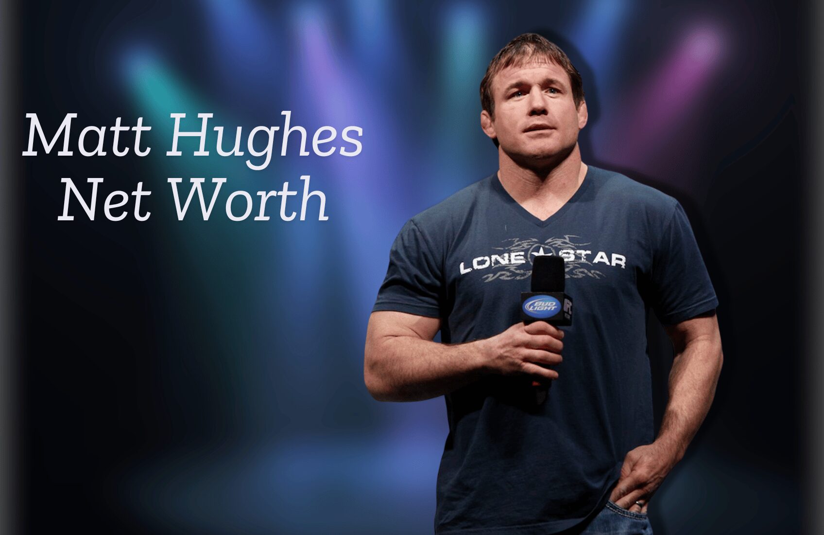 Matt Hughes Net Worth: Explore His Earnings, Endorsements